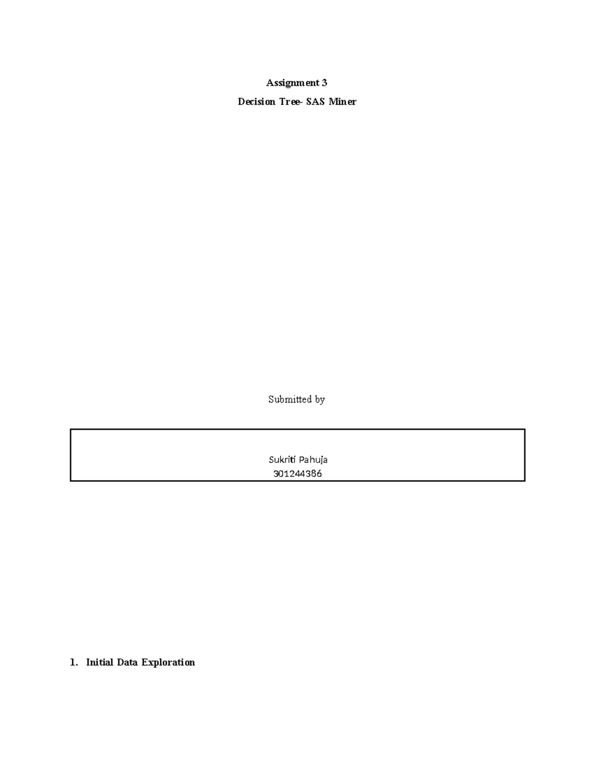 Document 3 - This is for practice. - Assignment 3 Decision Tree- SAS ...