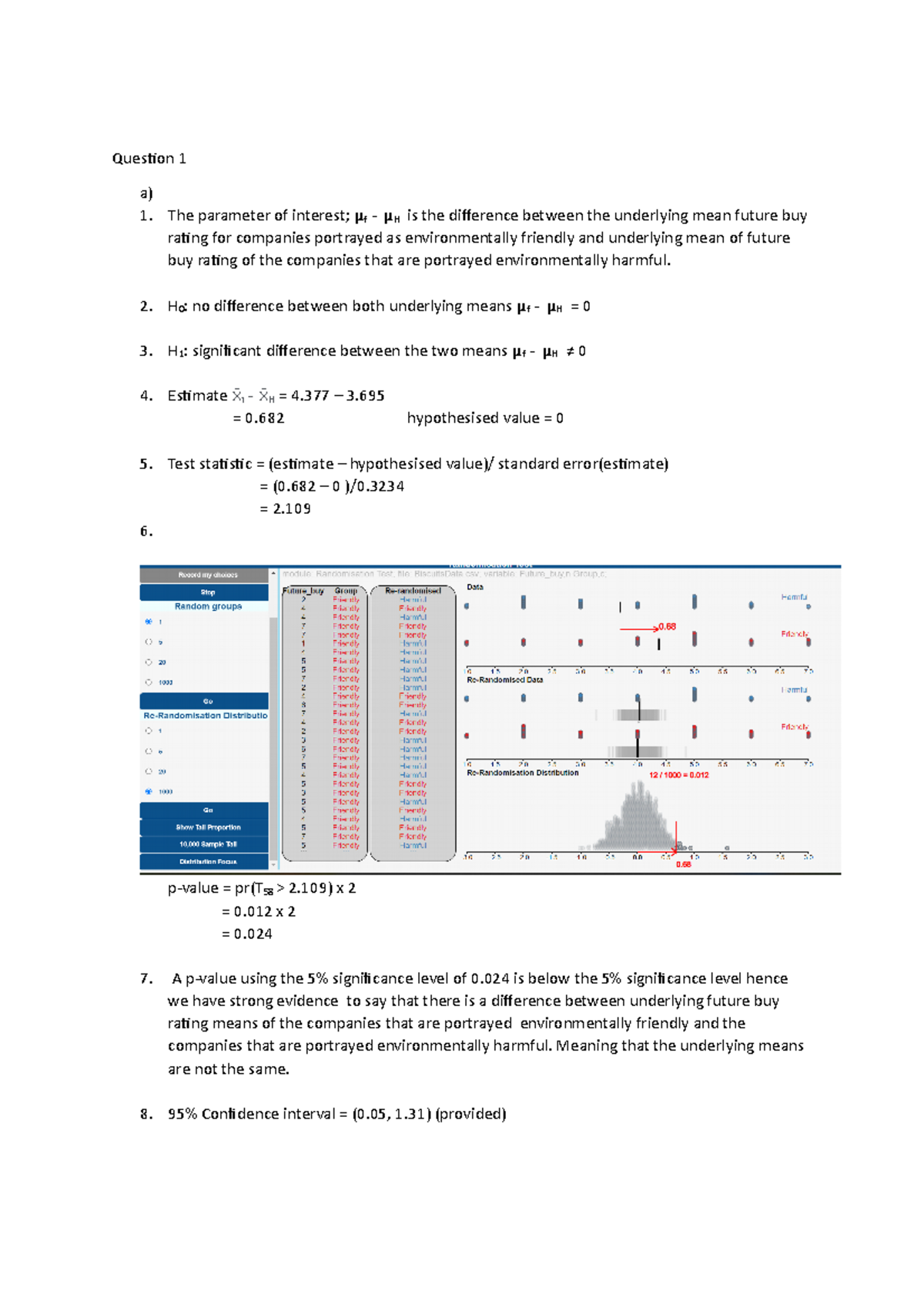 Assignment 3 stats 101 - none - Question 1 a) The parameter of interest ...