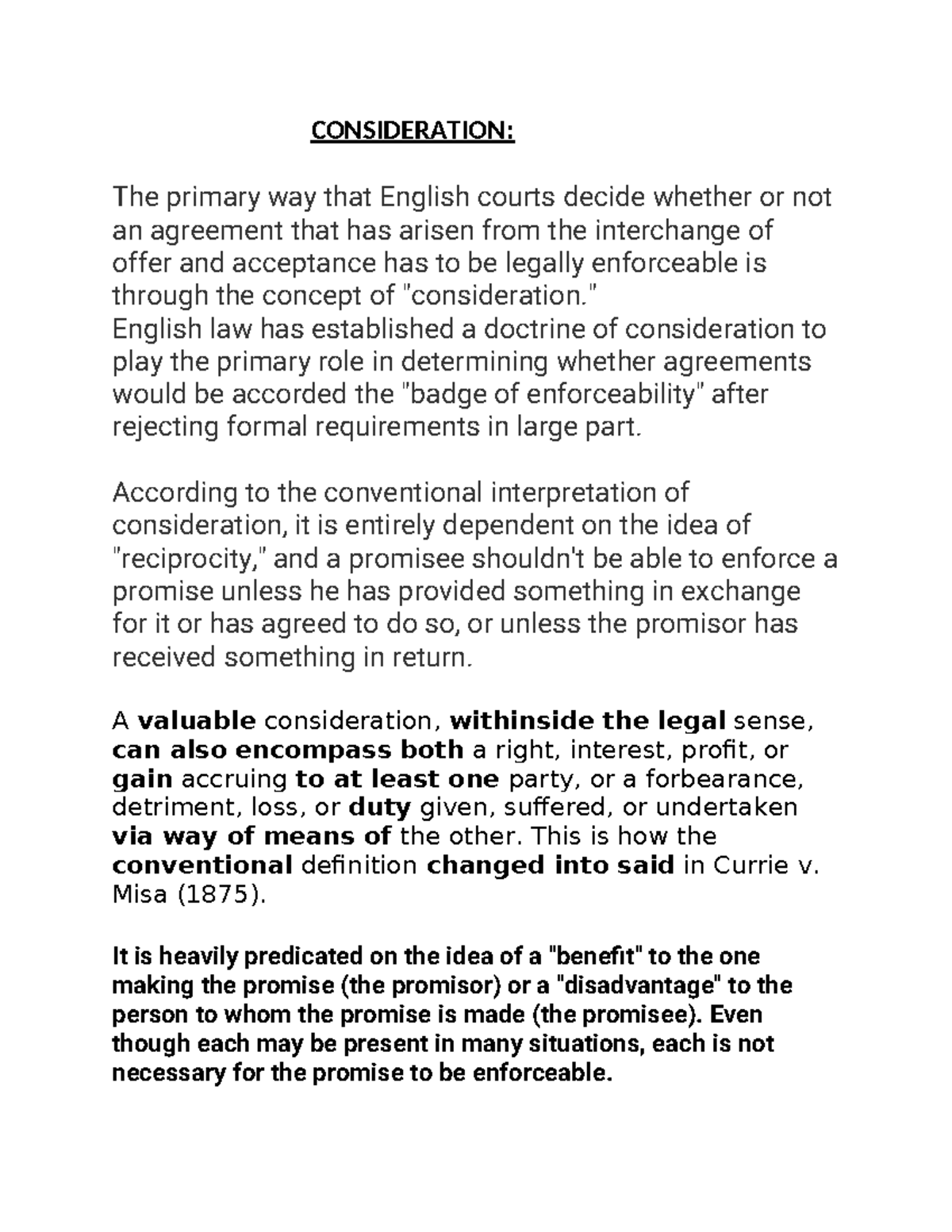 Doc5 - contract law - CONSIDERATION: The primary way that English ...