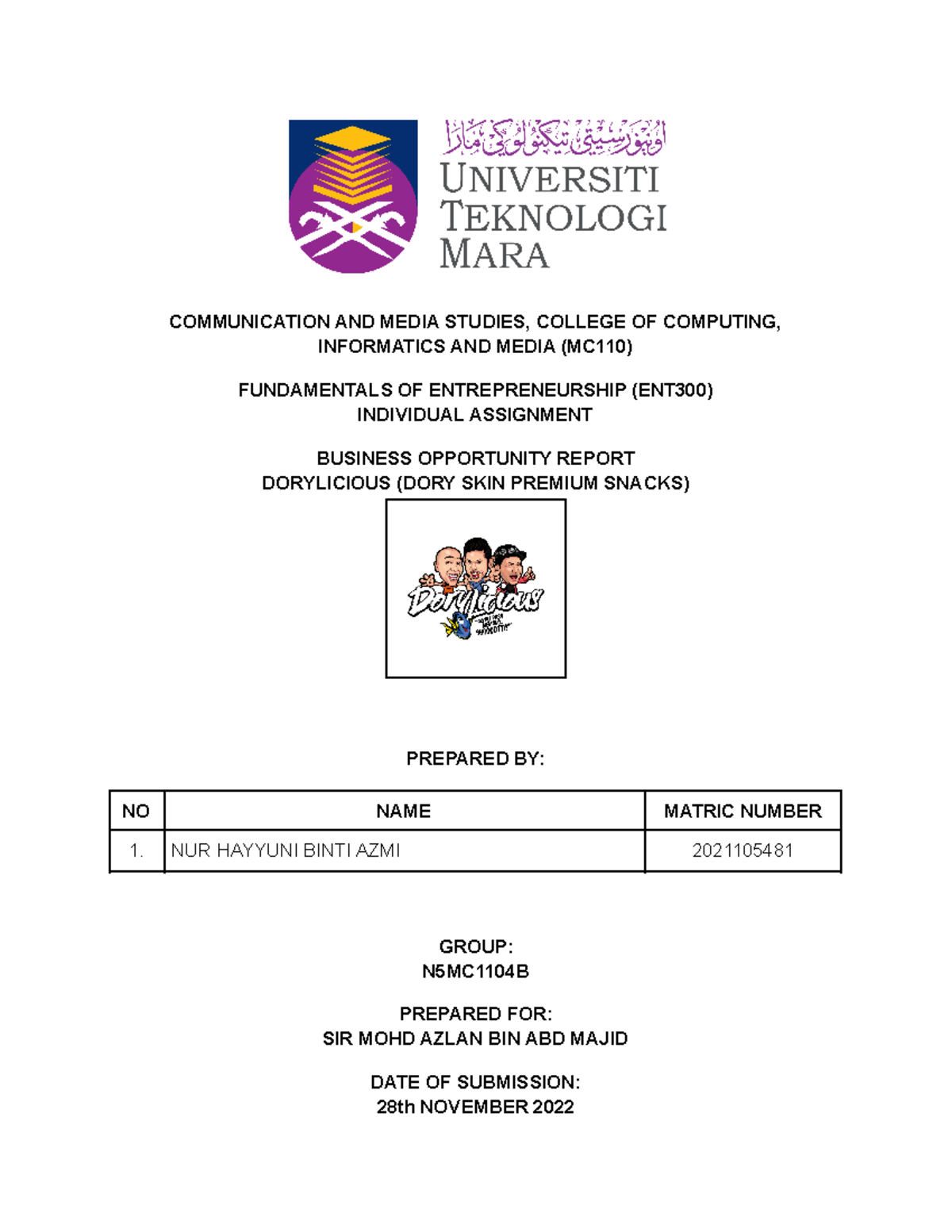 ENT300- Business Opportunity Report - COMMUNICATION AND MEDIA STUDIES ...