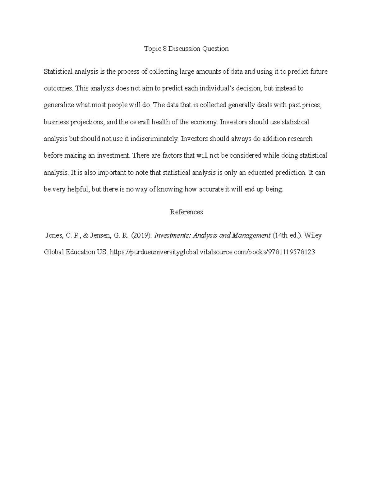 Topic 8 Discussion Question - Topic 8 Discussion Question Statistical ...