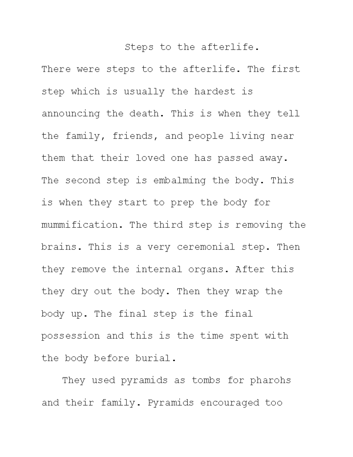 Steps to the afterlife - notes - Steps to the afterlife. There were ...