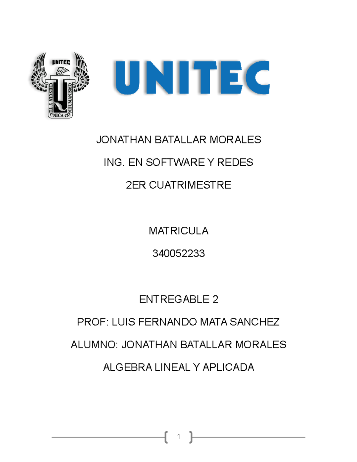 Portada Entregable 2 - ... - Cálculo integral - 1 JONATHAN BATALLAR ...