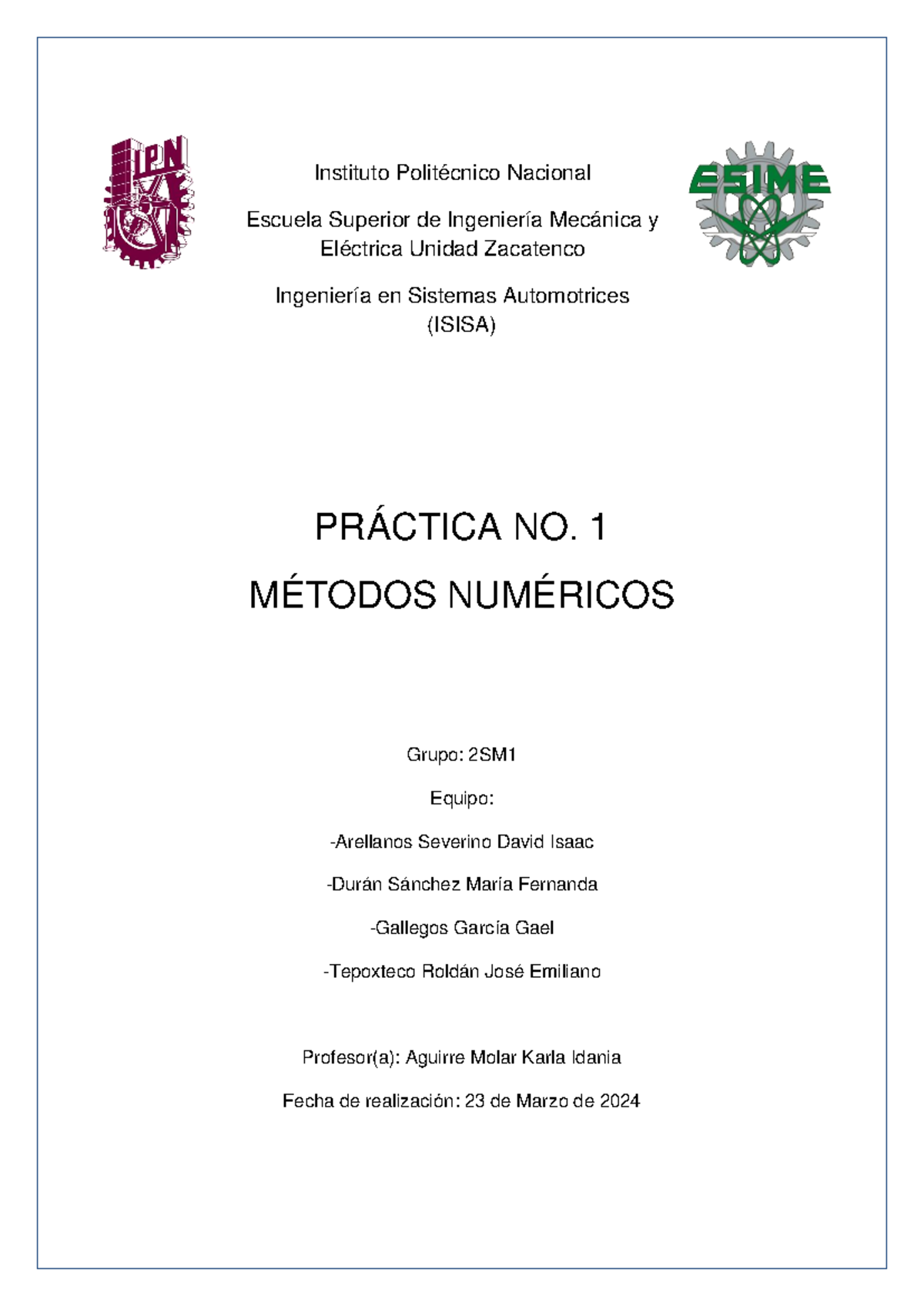 Práctica-Métodos Numericos - Instituto Politécnico Nacional Escuela Superior de Ingeniería ...