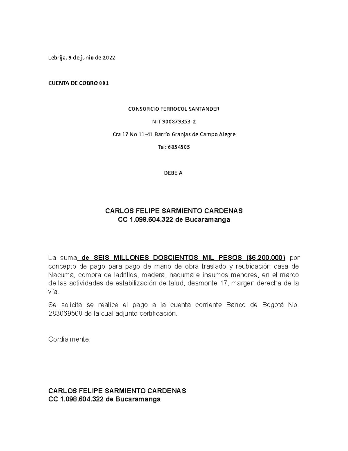 Cuenta de Cobro Carlos Felipe - Lebrija, 9 de junio de 2022 CUENTA DE ...