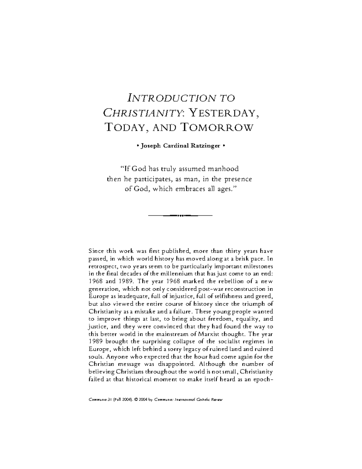 Ratzinger 31-3 Introduction to Christianity - Communio 31 (Fall 2004 ...