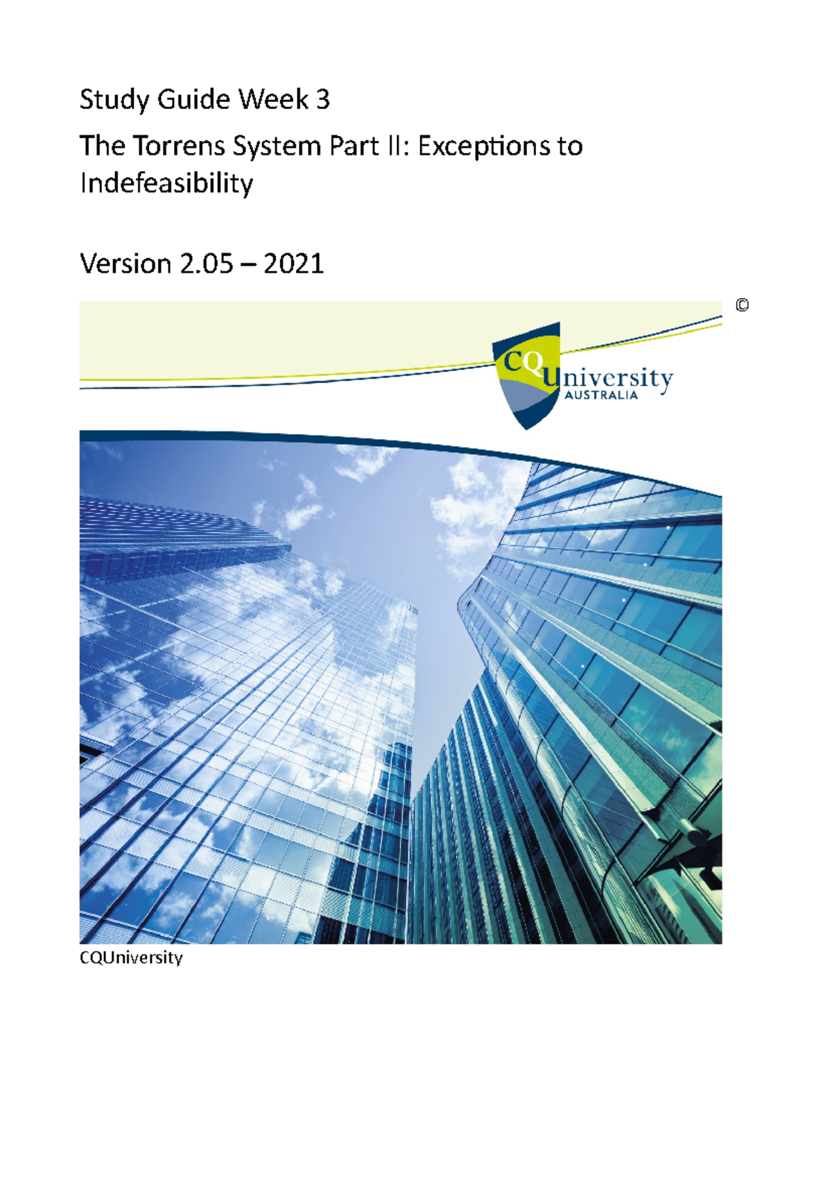 LAWS12066 03 2021 The Torrens System Part II v2 - Study Guide Week 3 ...