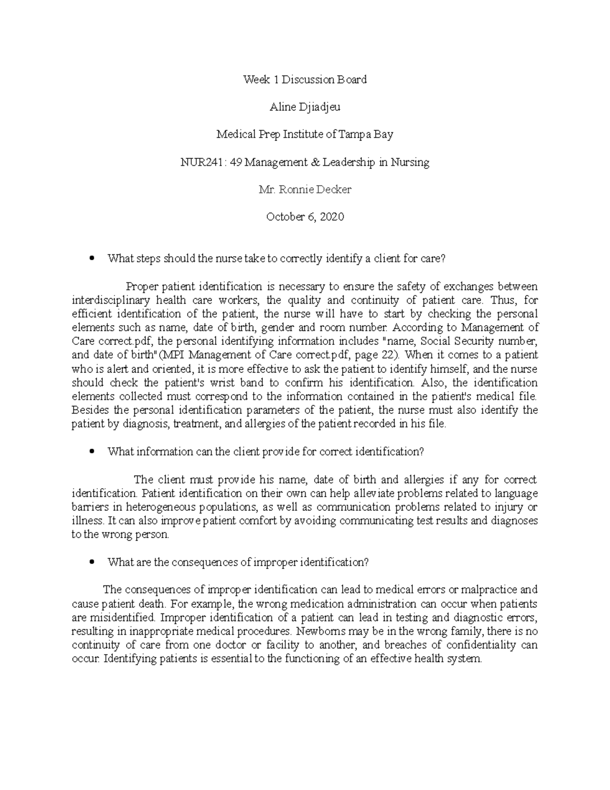 Week 1 Discussion Board - Week 1 Discussion Board Aline Djiadjeu ...