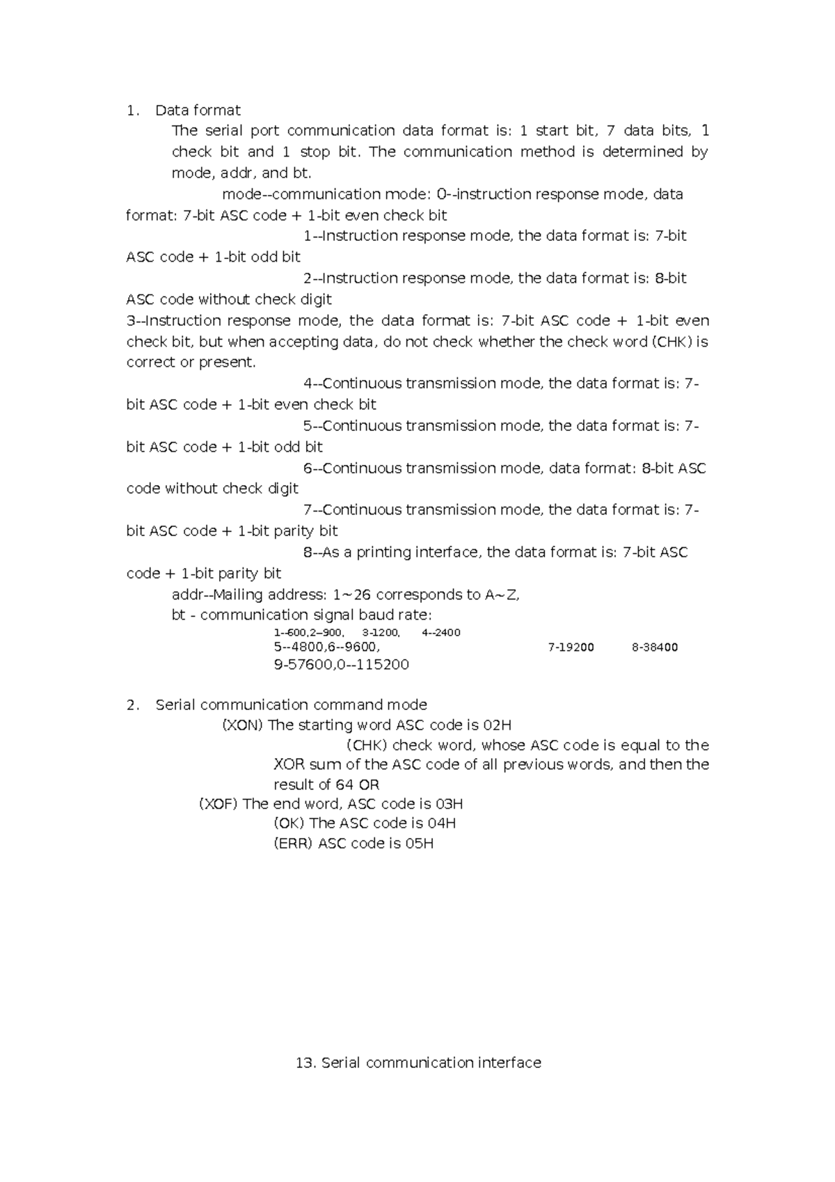 WEEK 7 Serial communication interface - 1. Data format The serial port ...
