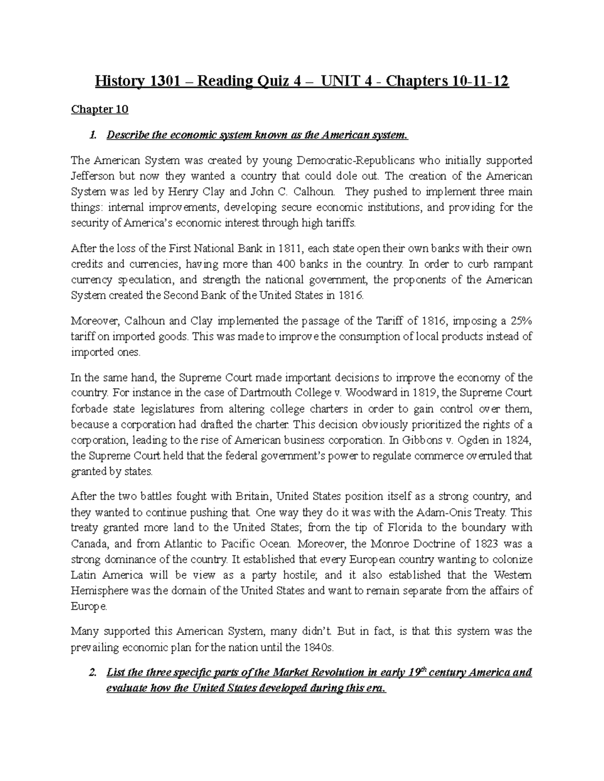 Reading Quiz 4 - UNIT 4 - 1. Describe the economic system known as the American system. 2. List ...