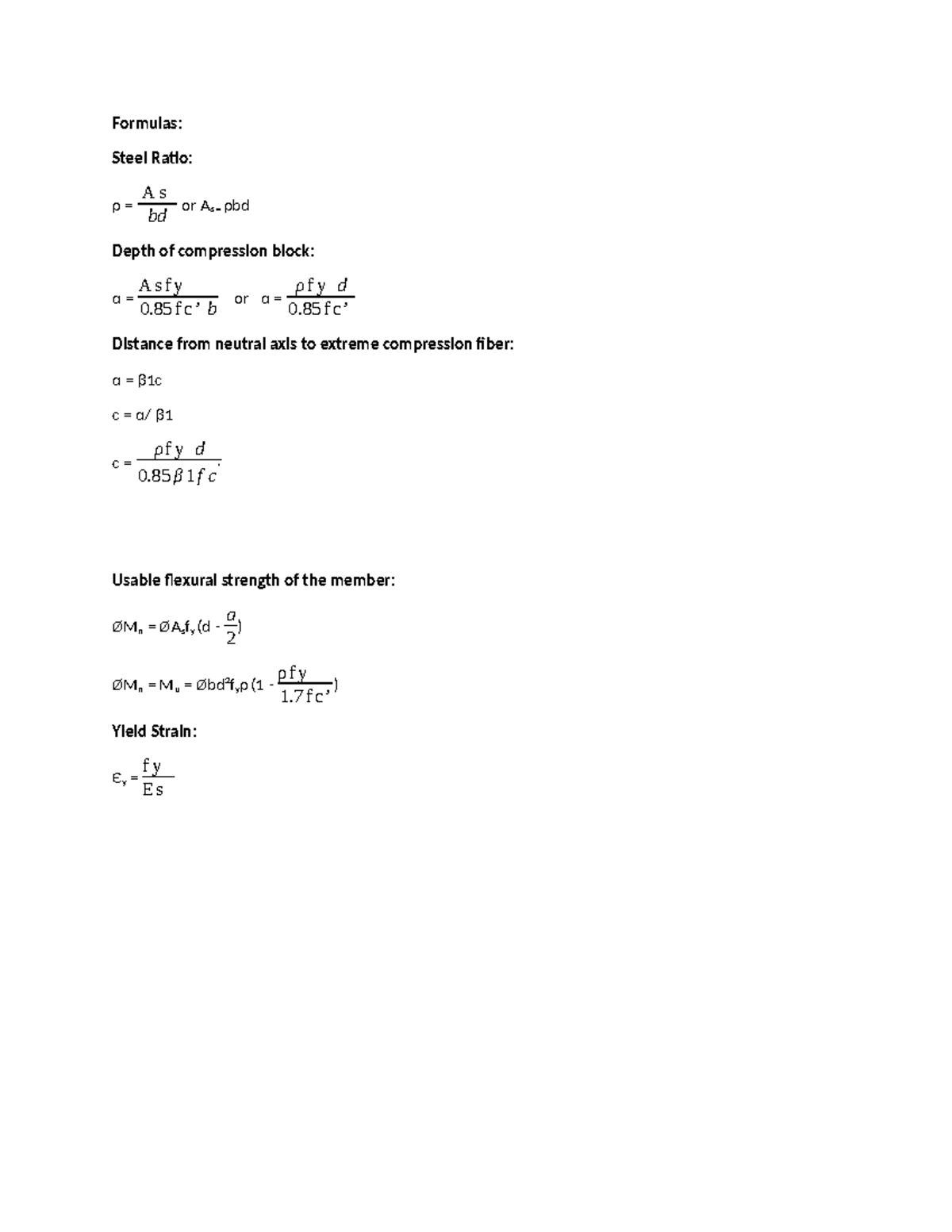 SRB ANALYSIS DISCUSSION - Formulas: Steel Ratio: ρ = A s bd or As = ρbd ...