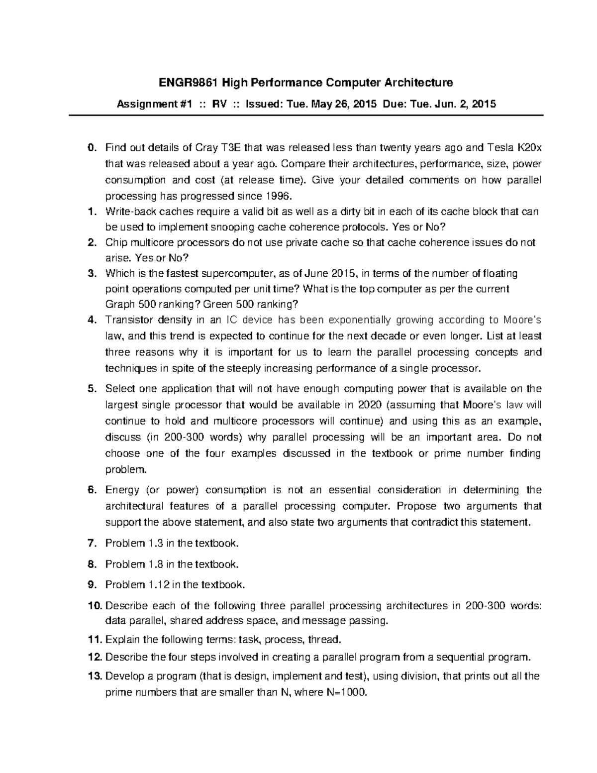 Assign #1 2015 - ENGR9861 High Performance Computer Architecture Assignment #1 :: RV :: Issued ...