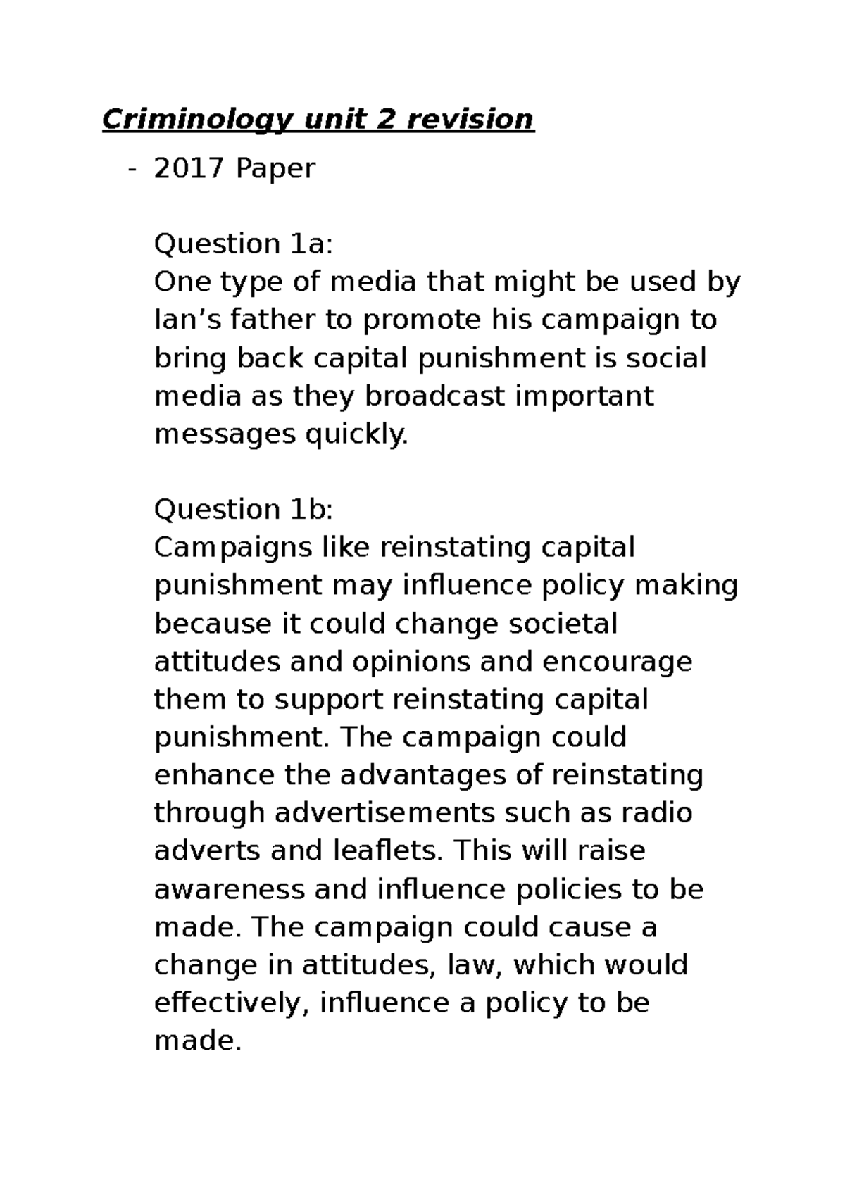 Crim revision - Criminology unit 2 revision - 2017 Paper Question 1a: One type of media that ...