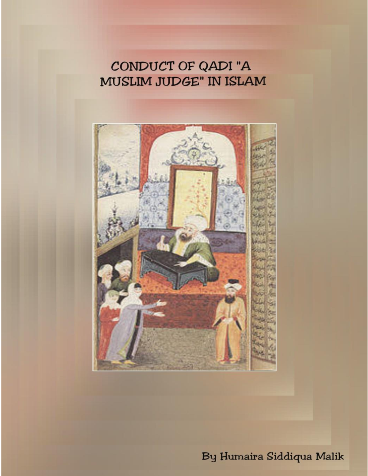 Conduct OF QADI A Muslim Judge PDF - The Conduct of Qadi ( Muslim Judge ...