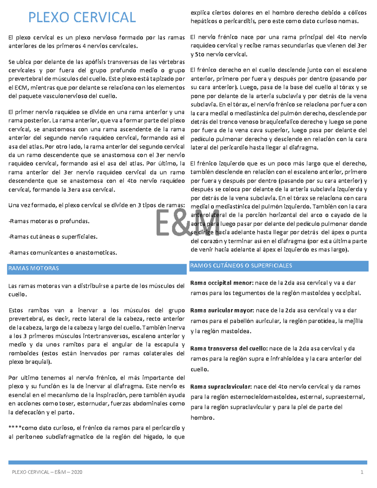 [E]- Plexo cervical - PLEXO CERVICAL – E&M – 2020 1 PLEXO CERVICAL El plexo cervical es un plexo ...