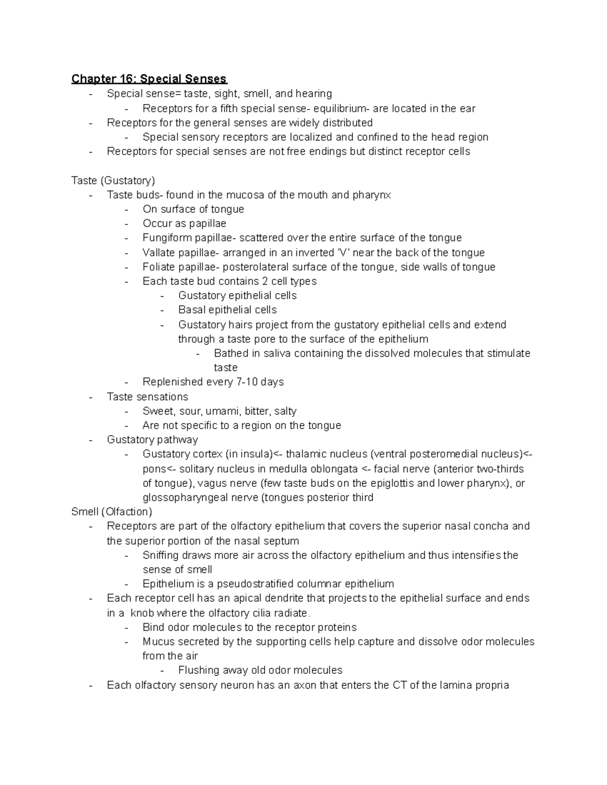 Exam 3 Book Notes - Chapter 16: Special Senses Special sense= taste ...