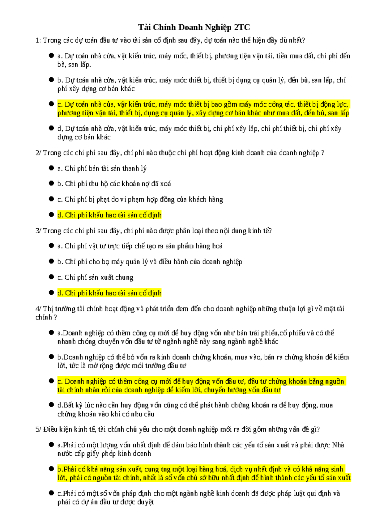 Tai chinh doanh nghiep 2tc - Tài Chính Doanh Nghiệp 2TC 1: Trong các dự ...