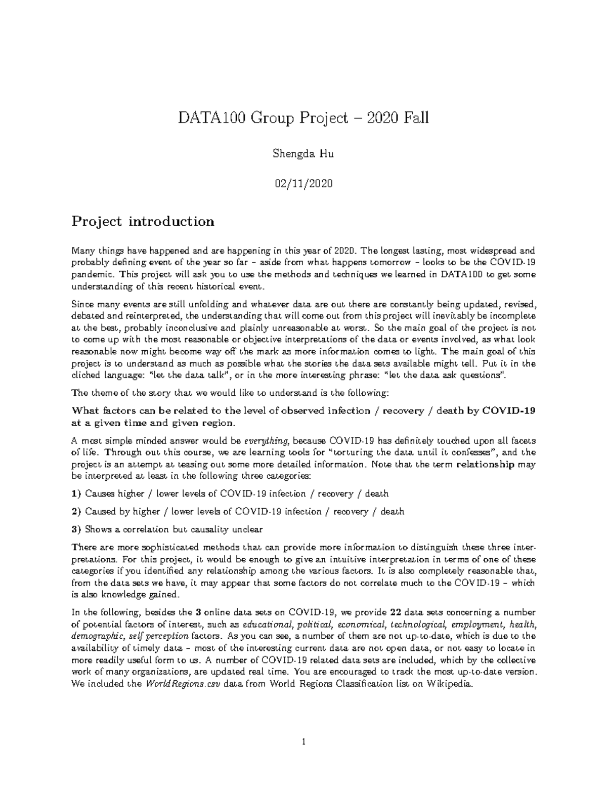 DATA100-2020F-Project Questions - DATA100 Group Project – 2020 Fall Shengda Hu 02/11/ Project ...