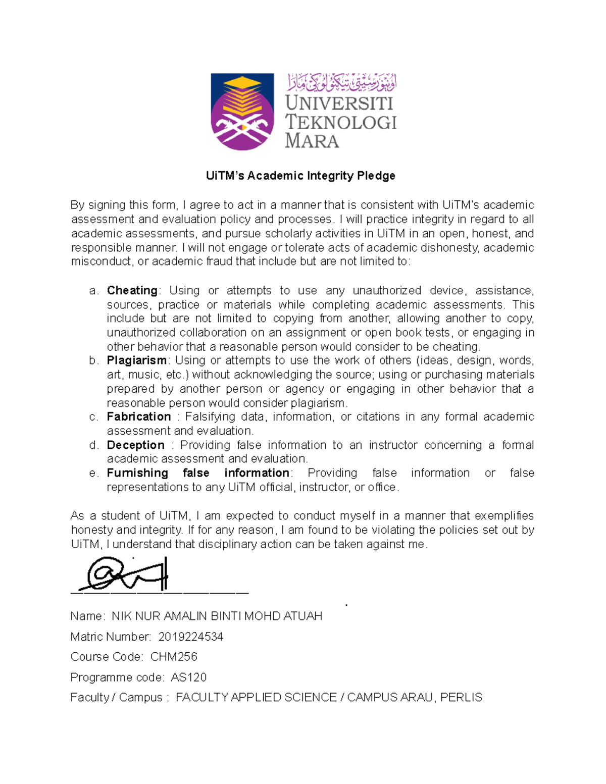 Academic Integrity CHM256 - UiTM’s Academic Integrity Pledge By signing ...