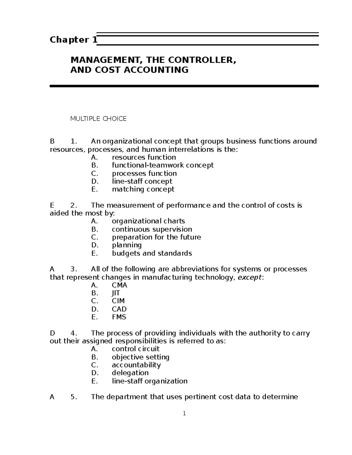 Ch01 - MANAGEMENT, THE CONTROLLER, AND COST ACCOUNTING - Chapter 1 ...