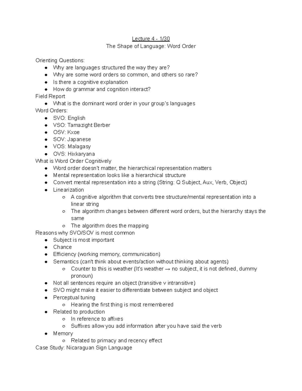 Lecture 4 - 1 30 - Lecture 4 - 1/ The Shape of Language: Word Order Orienting Questions: Why are ...
