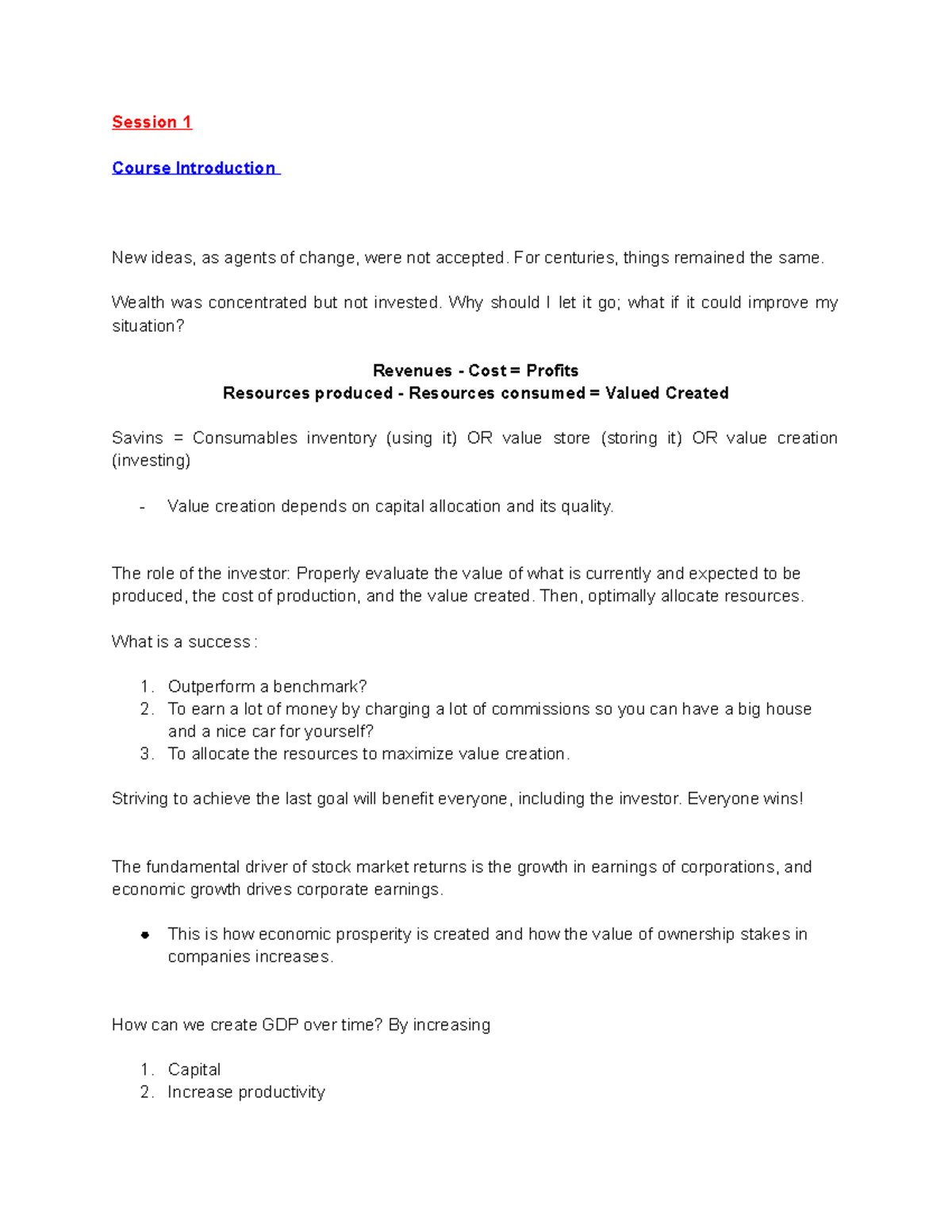 Lecture 1 - Session 1 Course Introduction New ideas, as agents of change, were not accepted. For ...