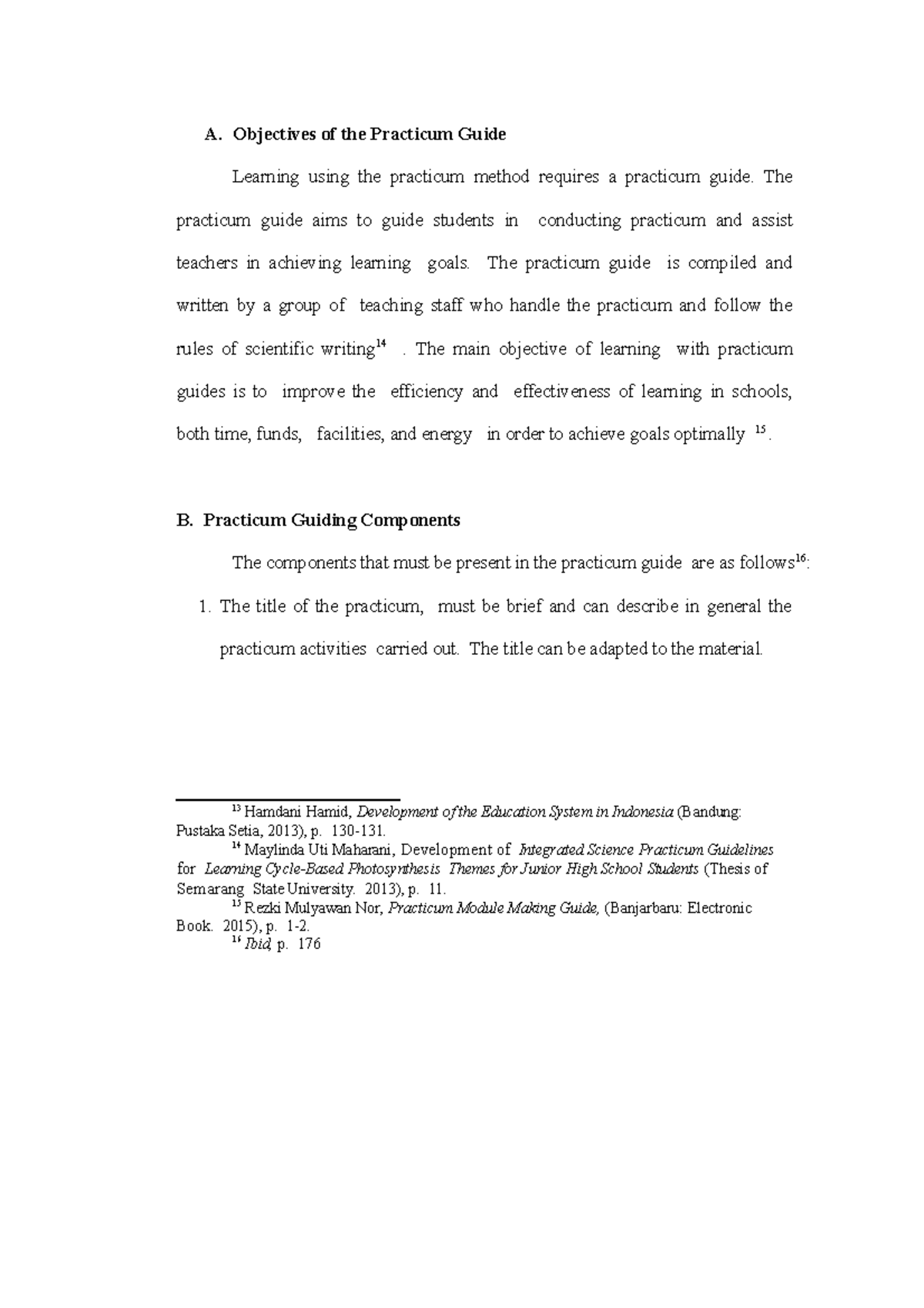 Objectives of the Practicum Guide - A. Objectives of the Practicum Guide Learning using the ...