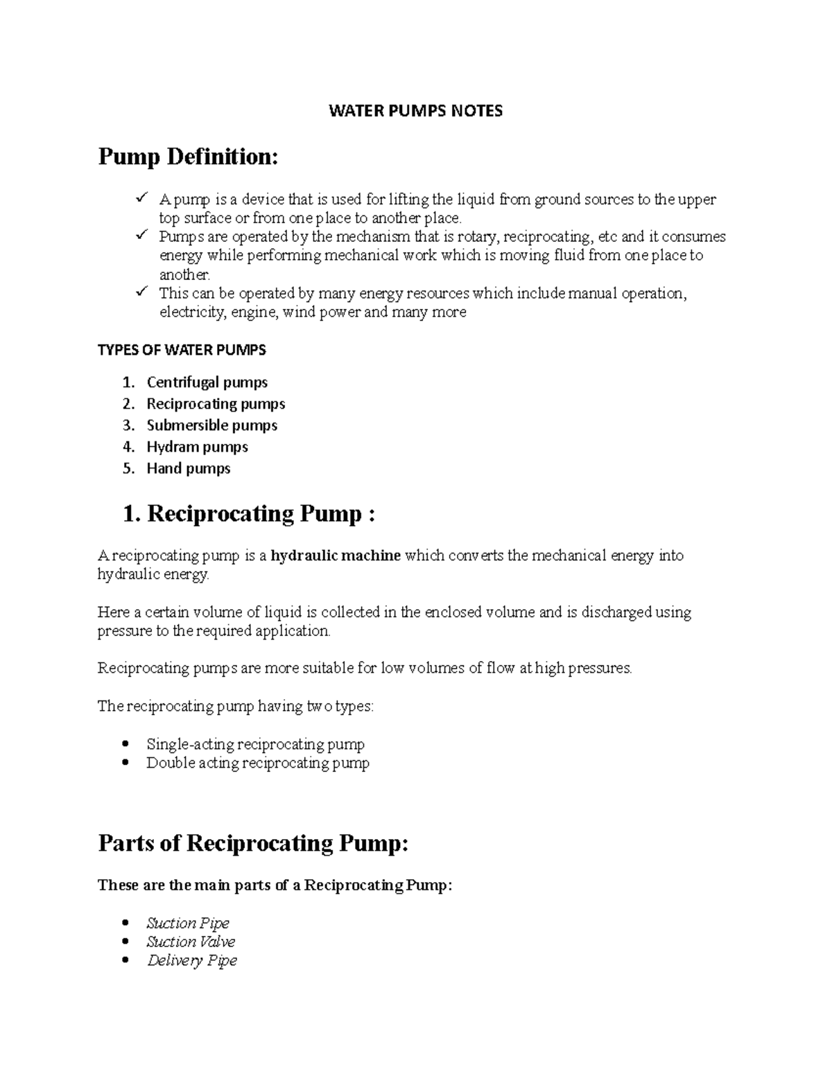Water Pumps Notes - WATER PUMPS NOTES Pump Definition: A pump is a ...