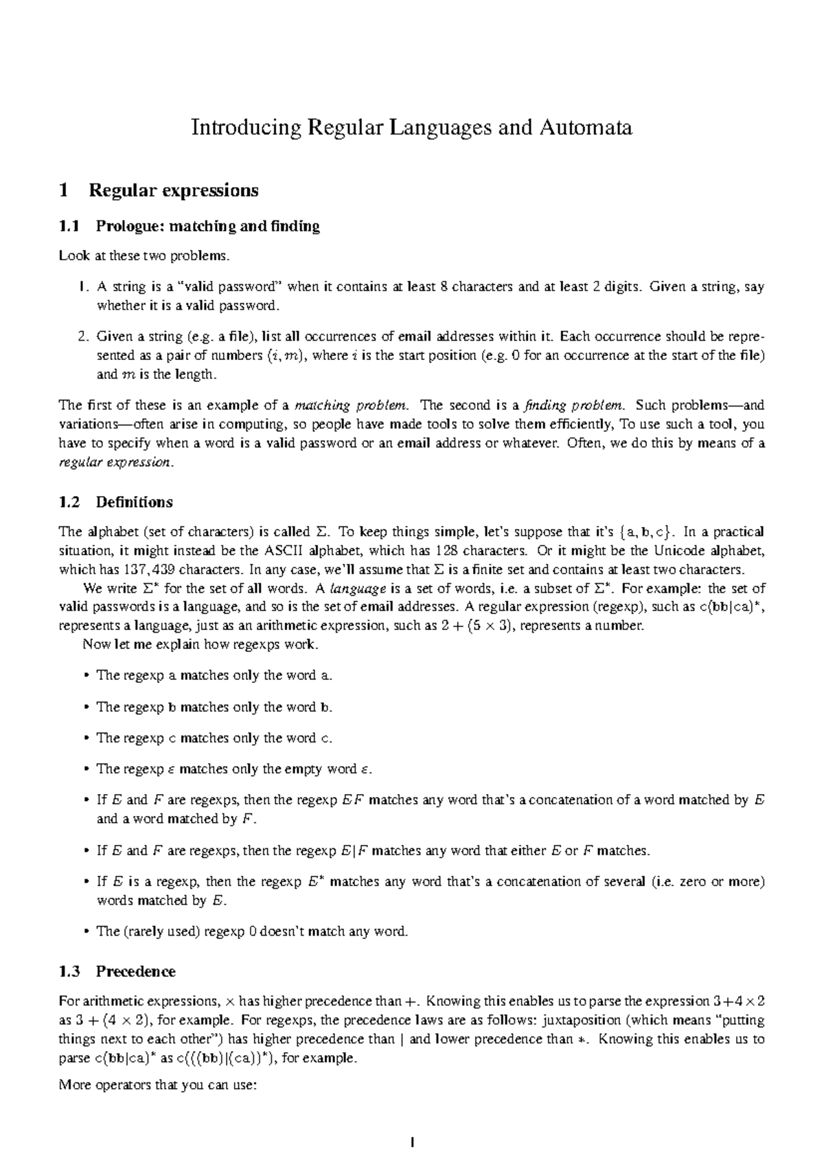 Handout 1 - Regex - Introducing Regular Languages and Automata 1 Regular expressions 1 Prologue ...