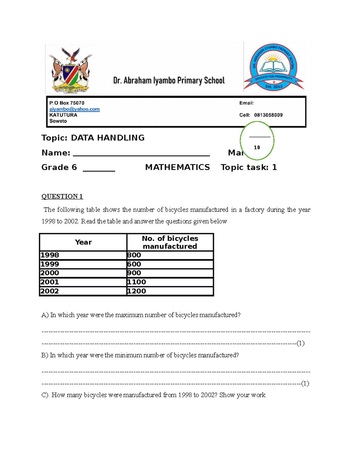 Topic TASK I DATA Handling - Topic: DATA HANDLING Name: Marks: Grade 6 ...