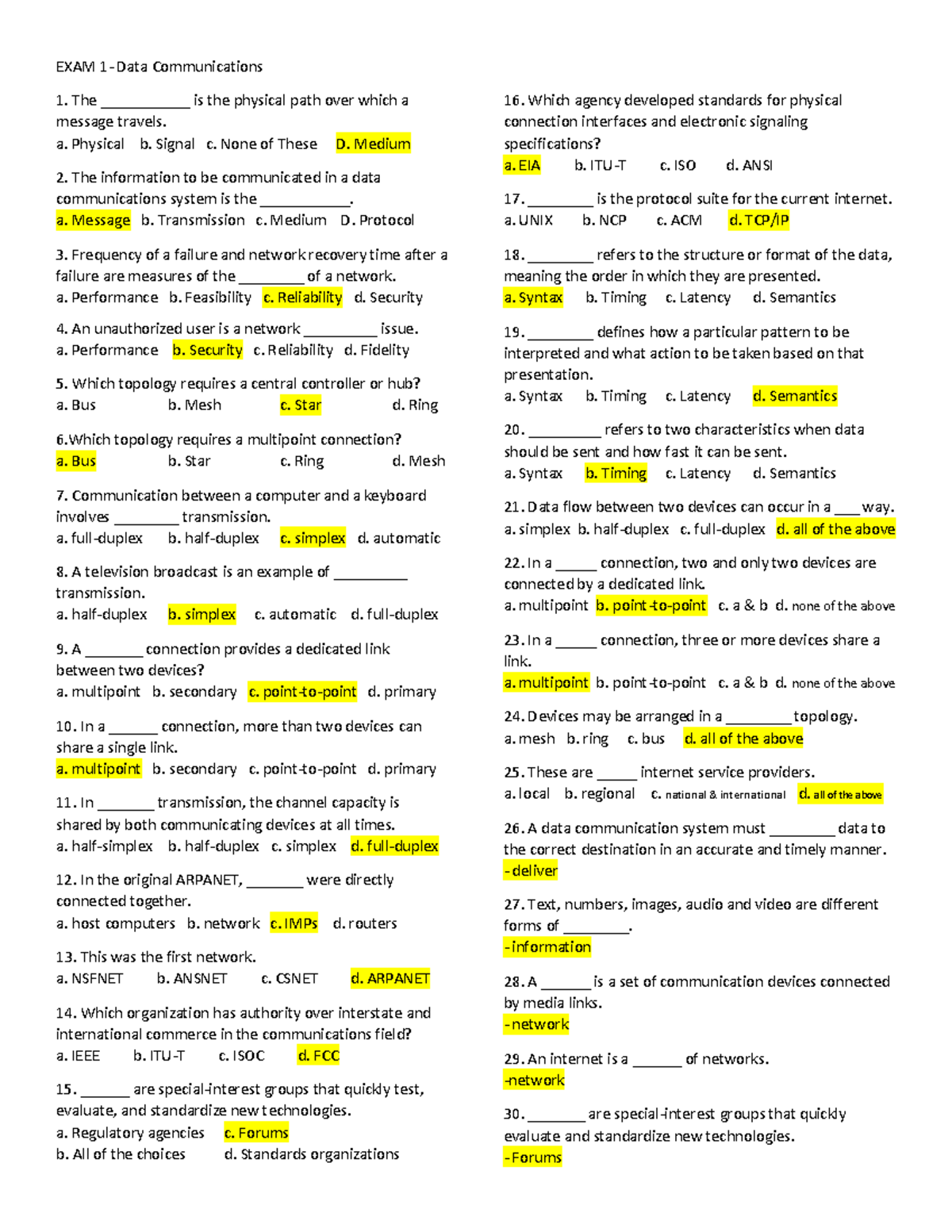 PRACTIE TEST - 12345 - EXAM 1- Data Communications The ___________ is ...
