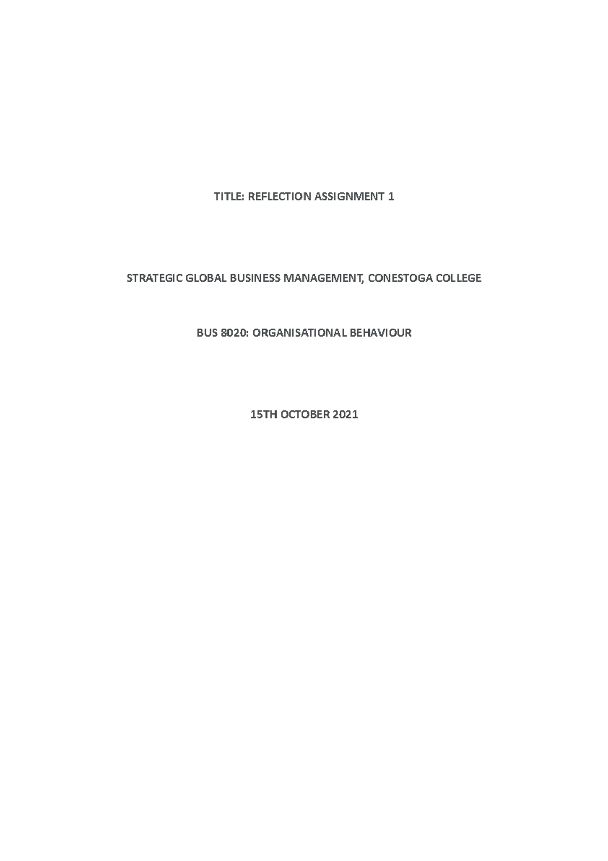 Reflection Assignment 1 - TITLE: REFLECTION ASSIGNMENT 1 STRATEGIC ...