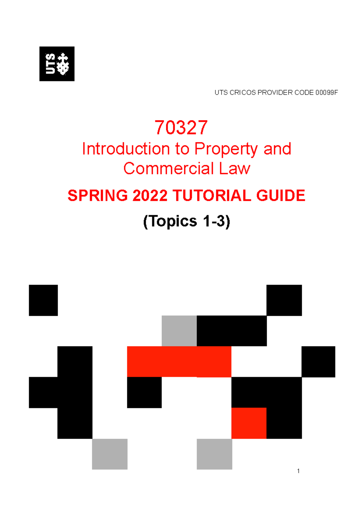 Property tutorial guide wk1-3 - UTS CRICOS PROVIDER CODE 00099F 70327 ...