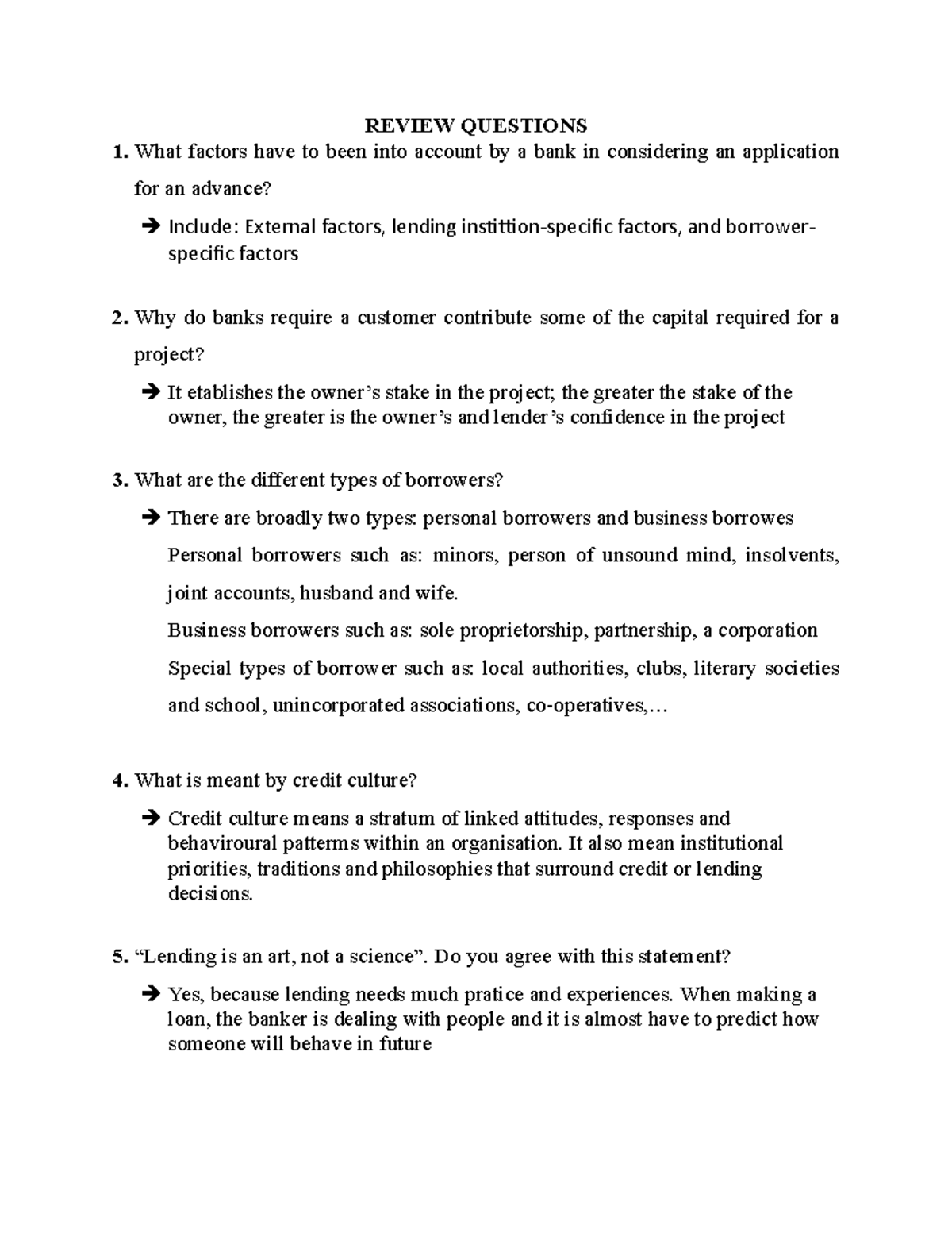 Review Questions Bank Lending REVIEW QUESTIONS What Factors Have To