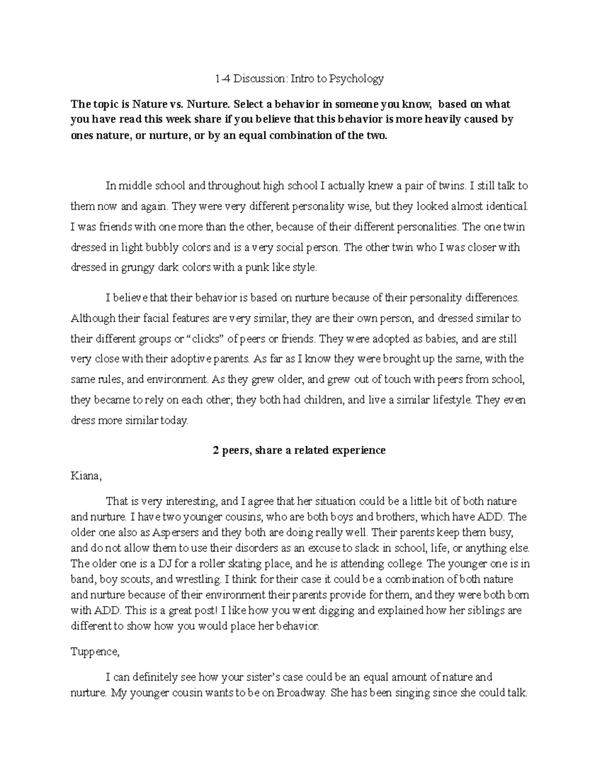 1-4 Discussion Nature VS Nurture - Discussion: Intro to Psychology The ...