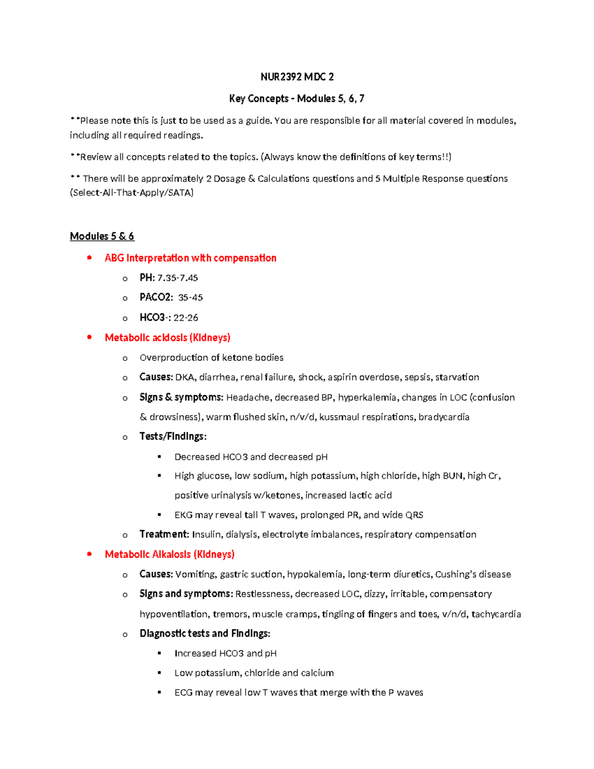 Key Concepts Exam 2 - NUR2392 MDC 2 Key Concepts - Modules 5, 6, 7 **Please note this is just to ...