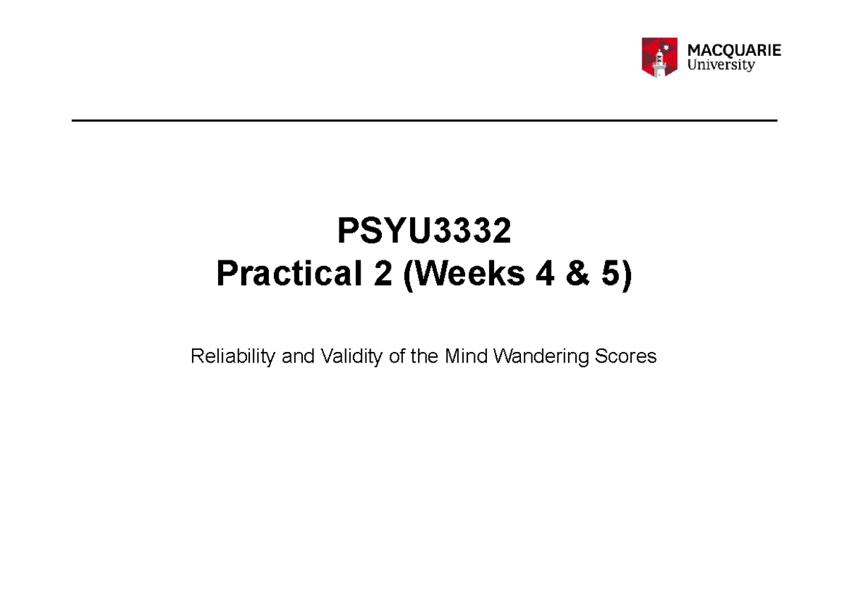PSYU3332 Week 4 and 5 Practical Slides 2024 - Student version - PSYU Practical 2 (Weeks 4 & 5 ...
