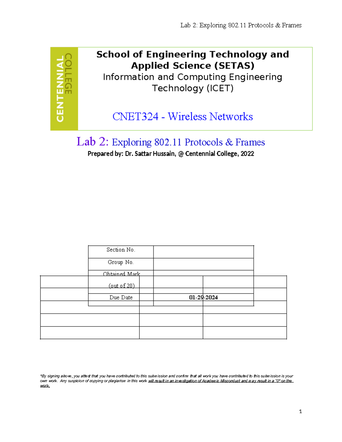 CNET324 Lab 2 Exploring 802.11 Frames - Lab 2: Exploring 802 Protocols & Frames Prepared by: Dr ...