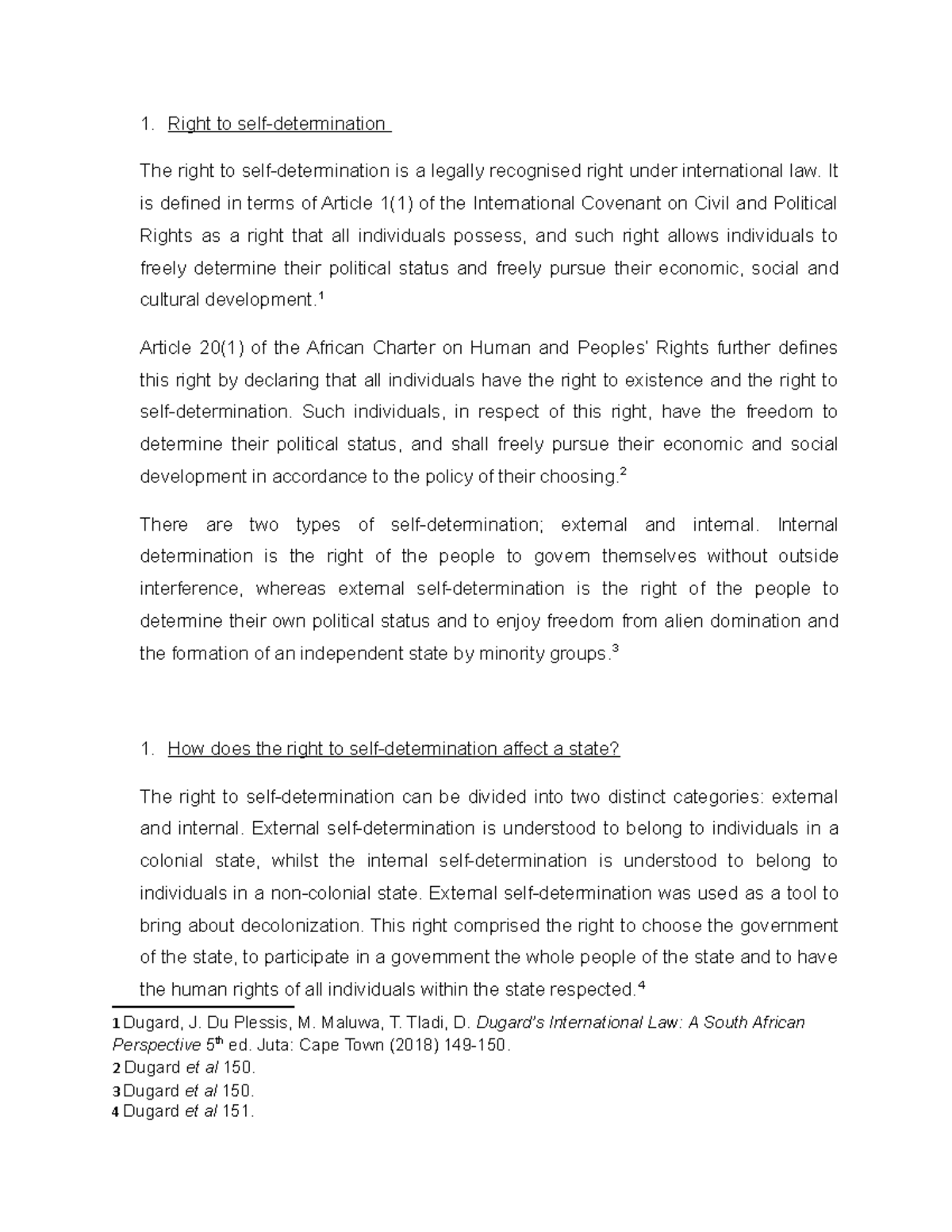 International LAW Notes - Right to self-determination The right to self ...