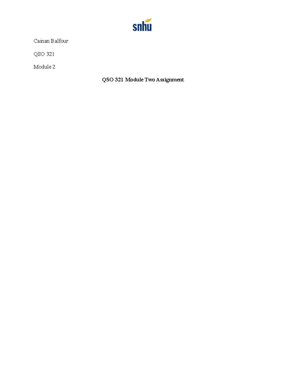 QSO 321 Module Two Assignment - Cainan Balfour - Cainan Balfour QSO 321 ...