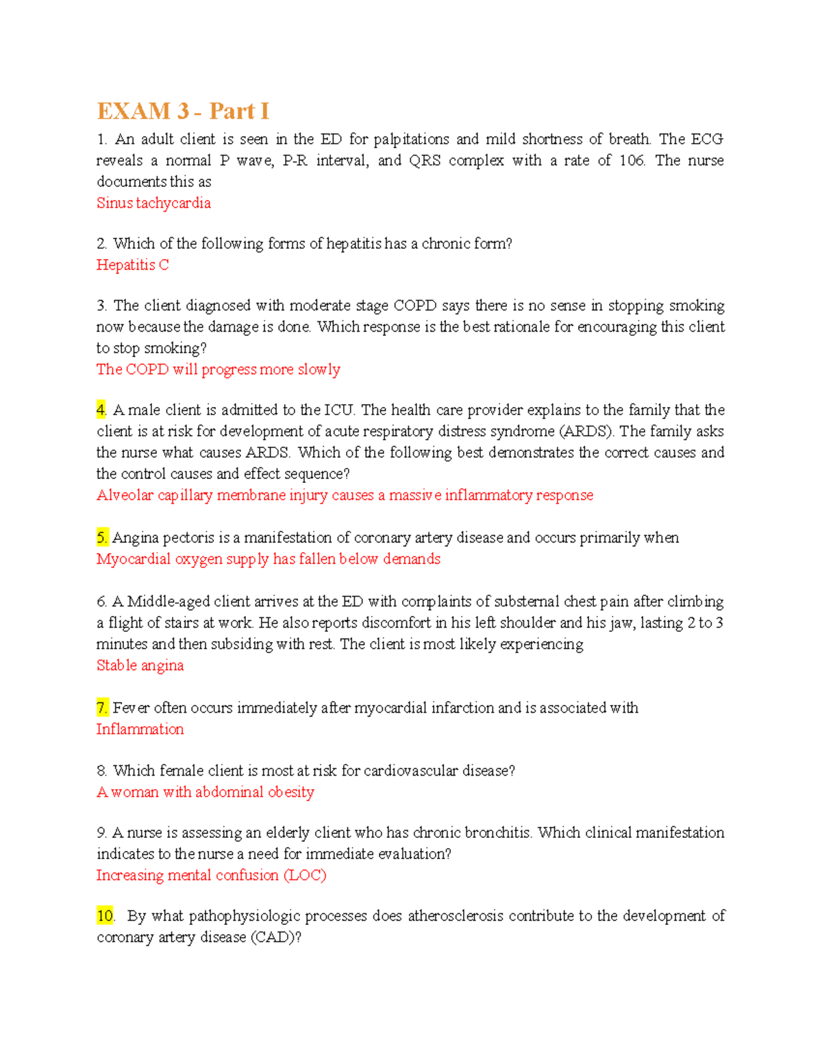 Study Guide Question Exam 3 - EXAM 3 - Part I An adult client is seen ...