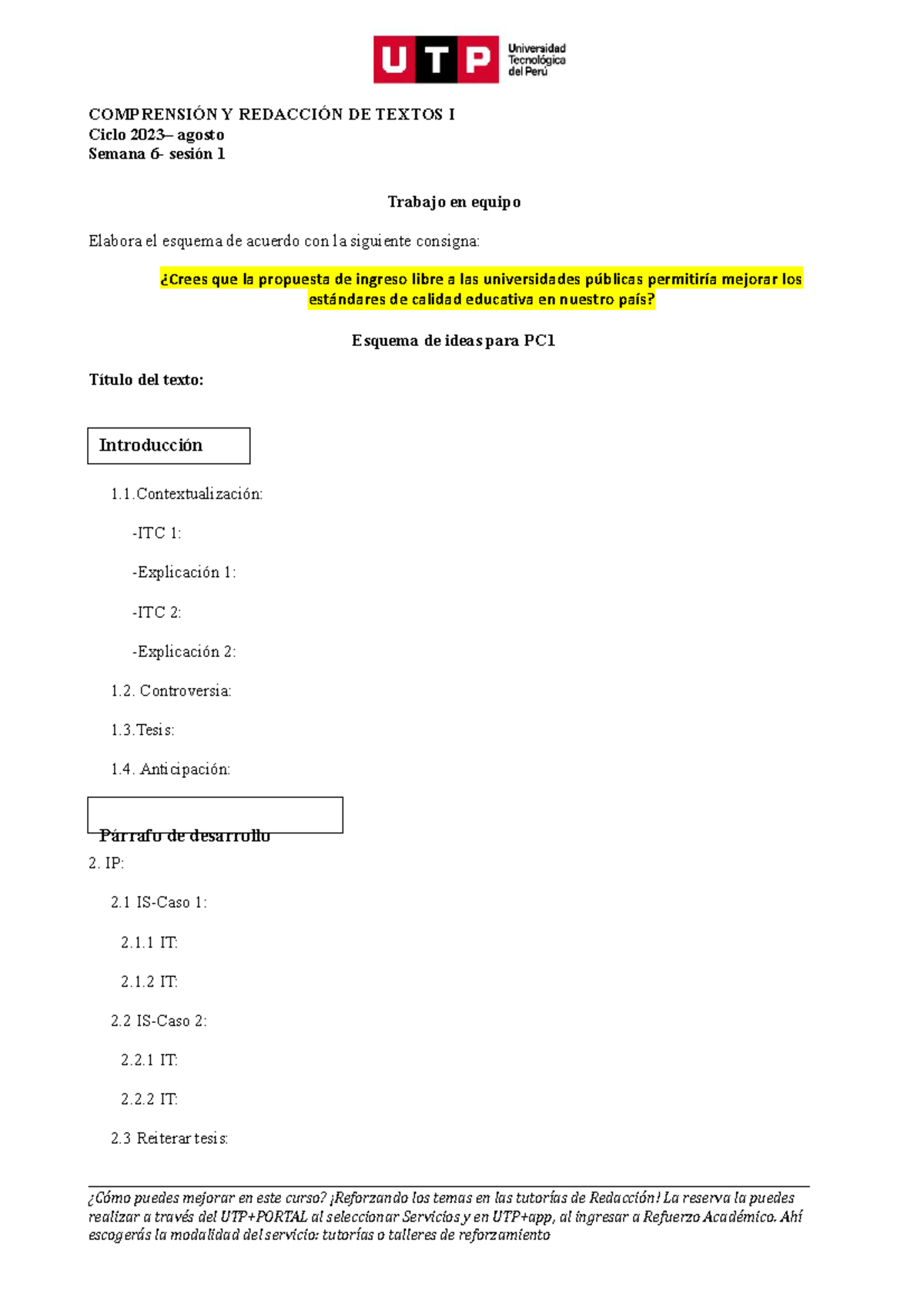 S06.s1-Esquema para PC1 (material) 2023 agosto - COMPRENSIÓN Y REDACCIÓN DE TEXTOS I Ciclo 2023 ...