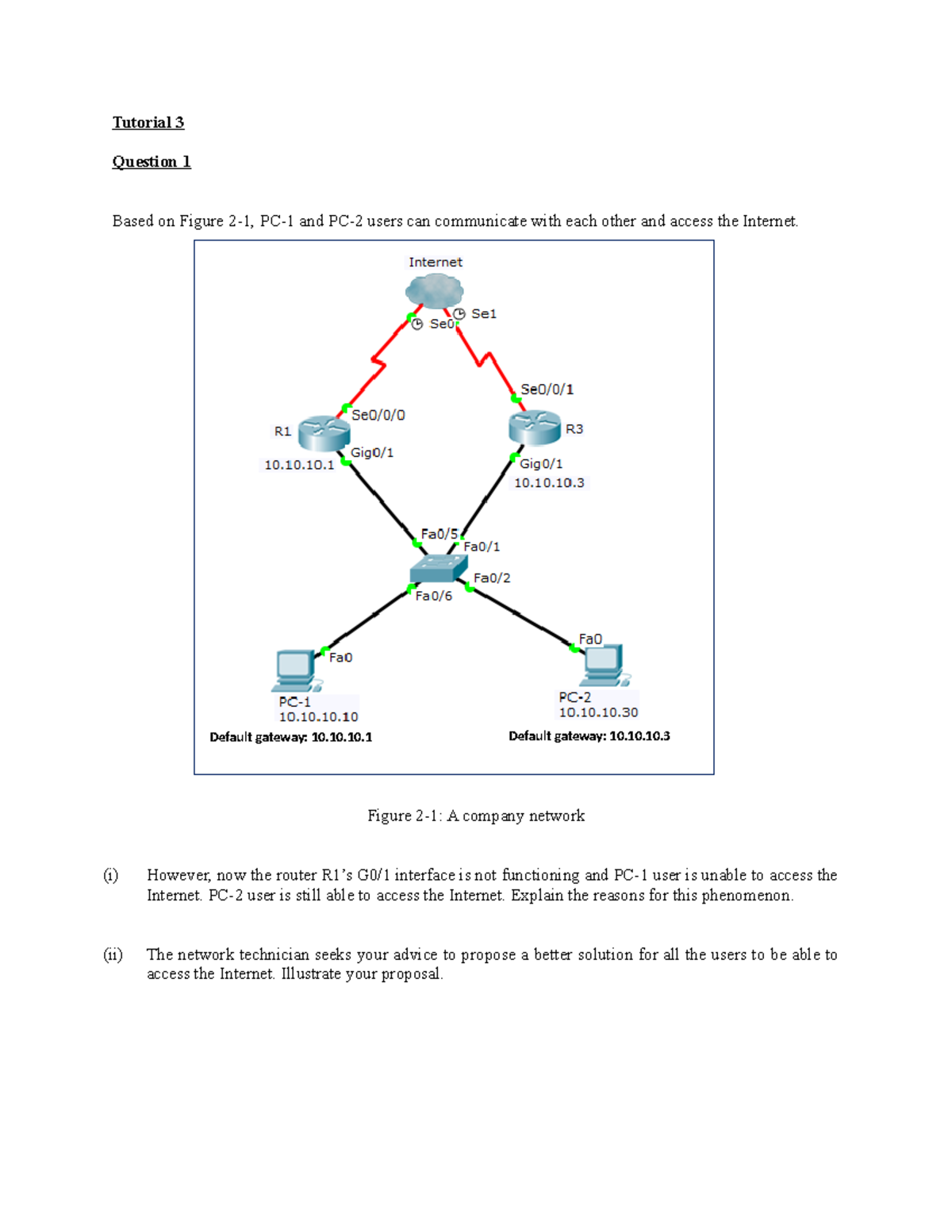 Tutorial 3 Testing - Tutorial 3 Question 1 Based on Figure 2-1, PC-1 ...