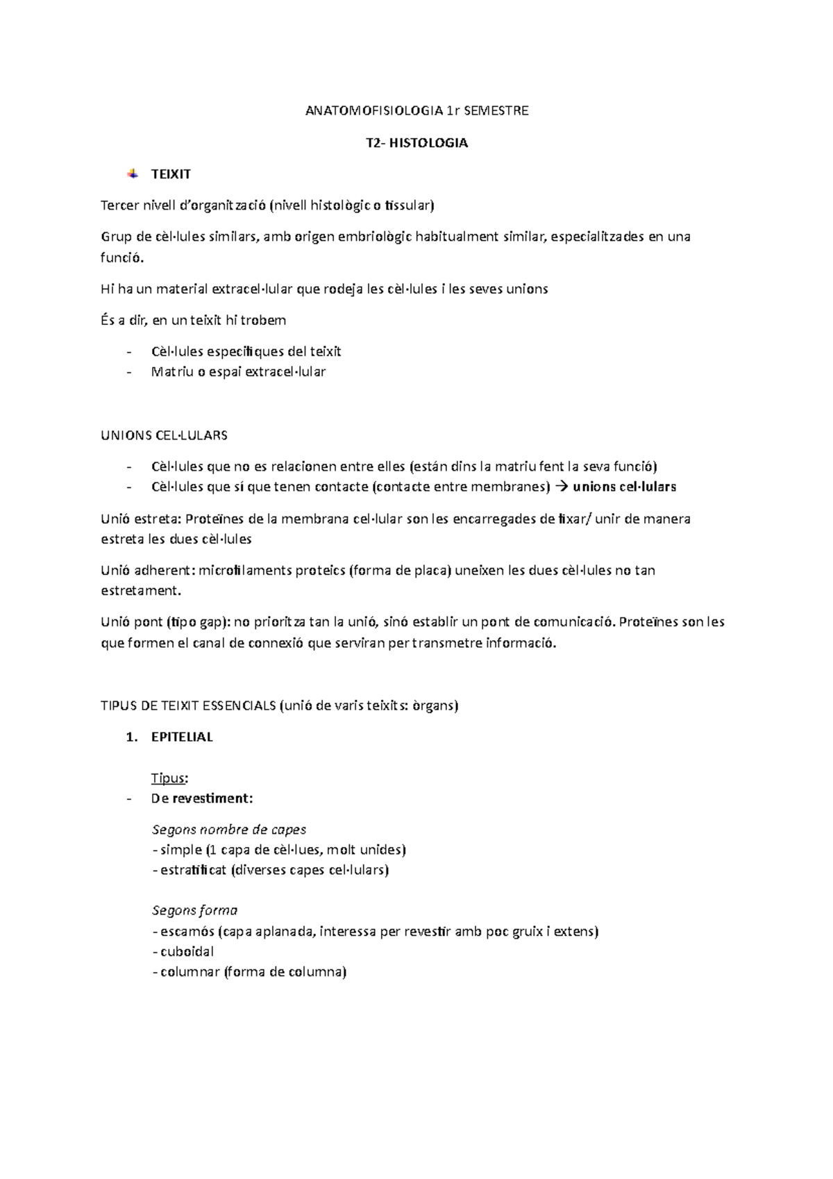 T2 Histologia - 1r semestre - ANATOMOFISIOLOGIA 1r SEMESTRE T2 ...