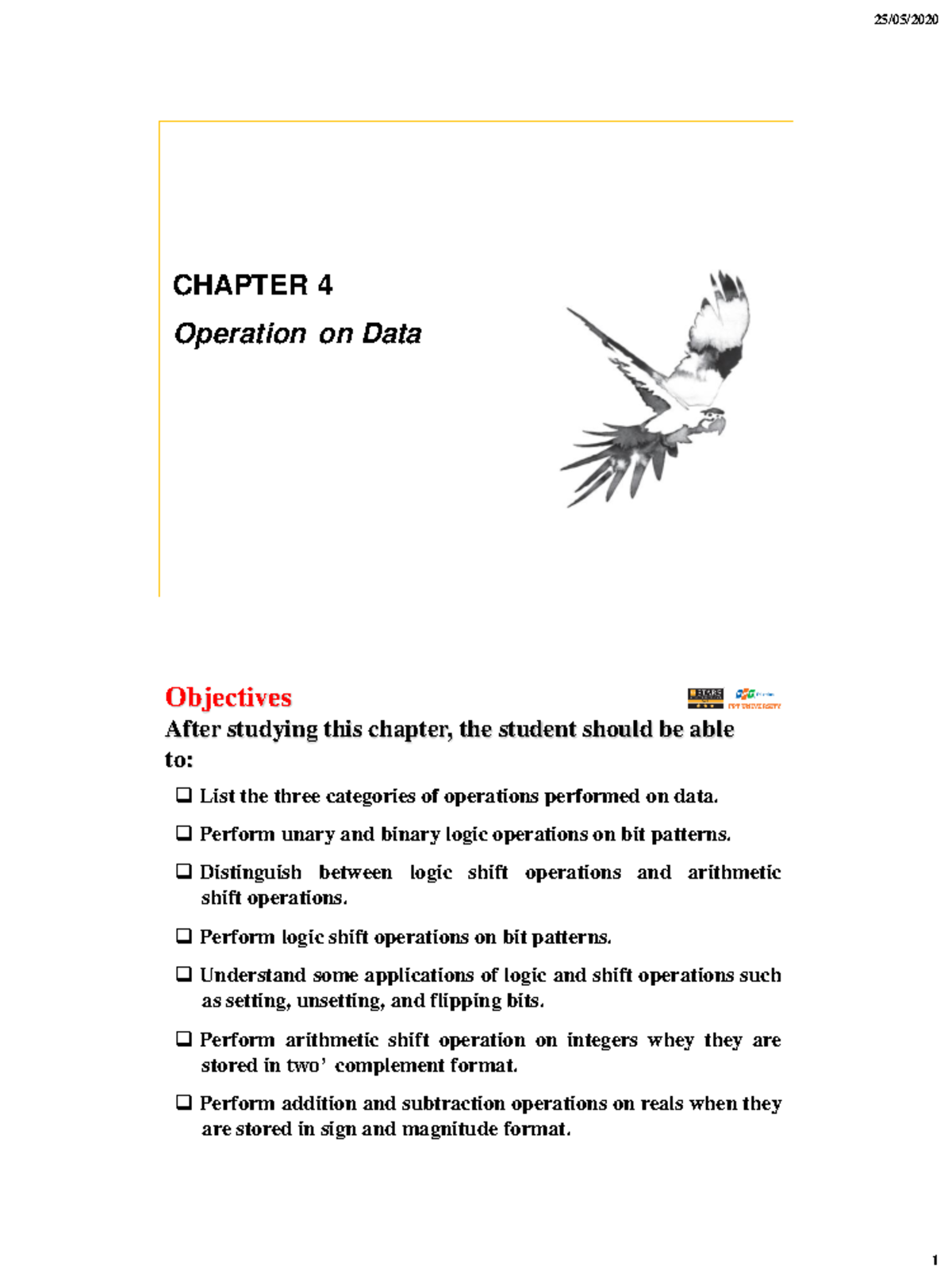 Chapter 04 - xdxd - CHAPTER 4 Operation on Data List the three ...