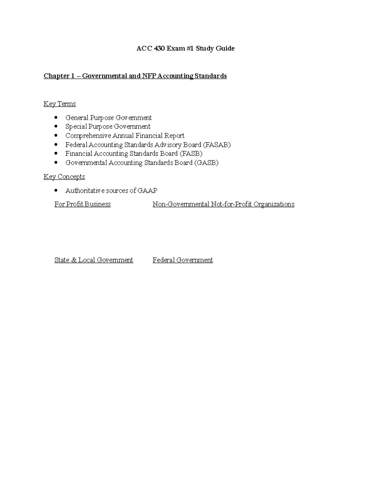 ACC 430 Exam 1 Study Guide - ACC 430 Exam #1 Study Guide Chapter 1 – Governmental and NFP ...
