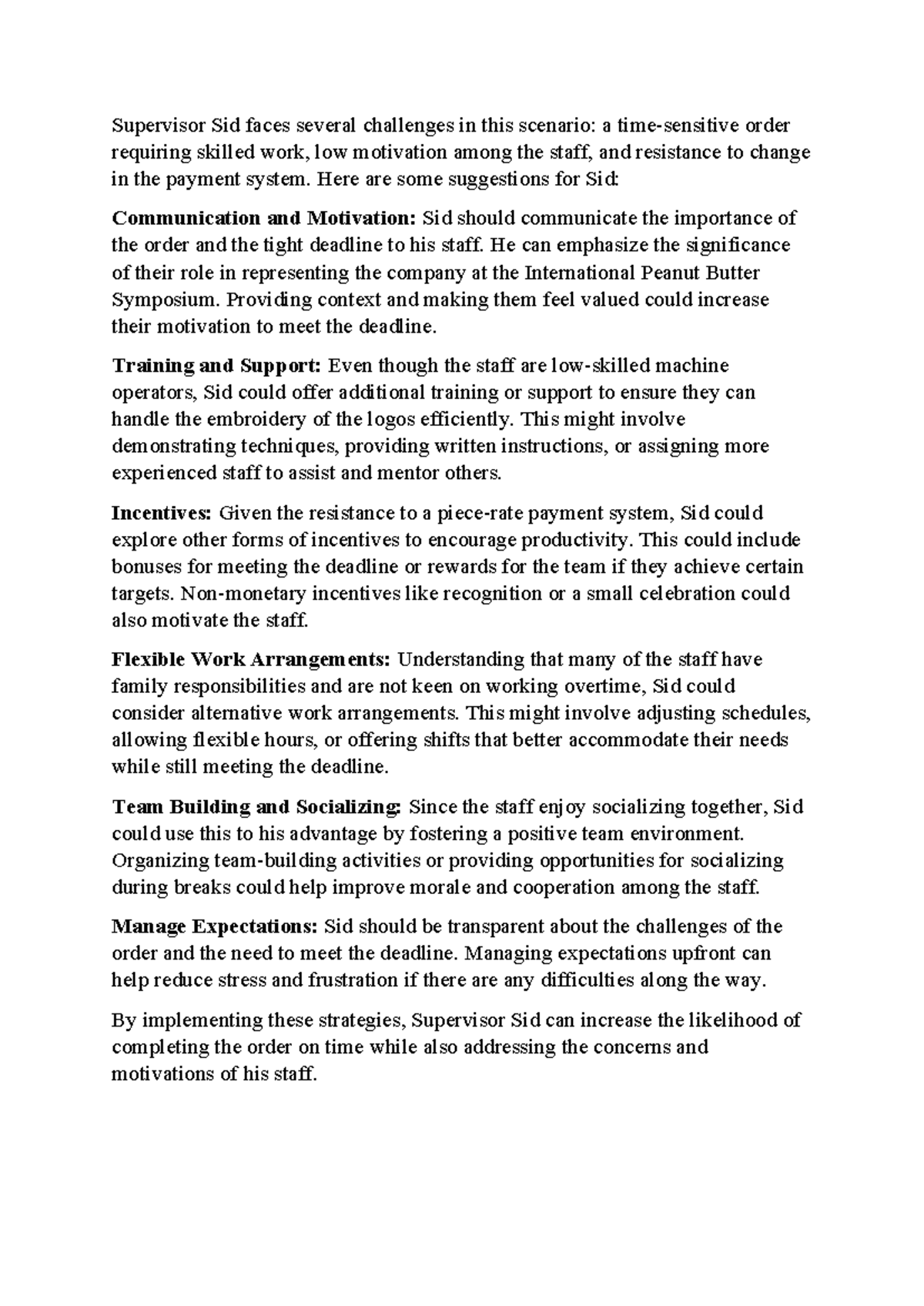 Week 4 Model Answers - Supervisor Sid faces several challenges in this ...