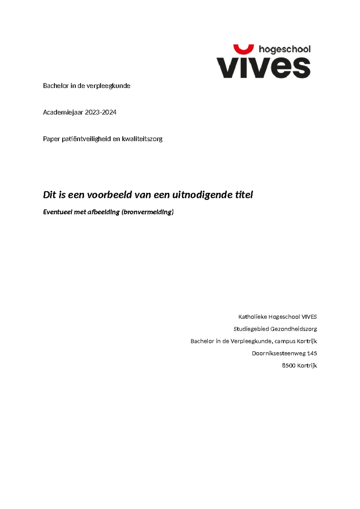 Sjabloon Paper Patiëntveiligheid en Kwaliteitszorg 2324 - Bachelor in ...