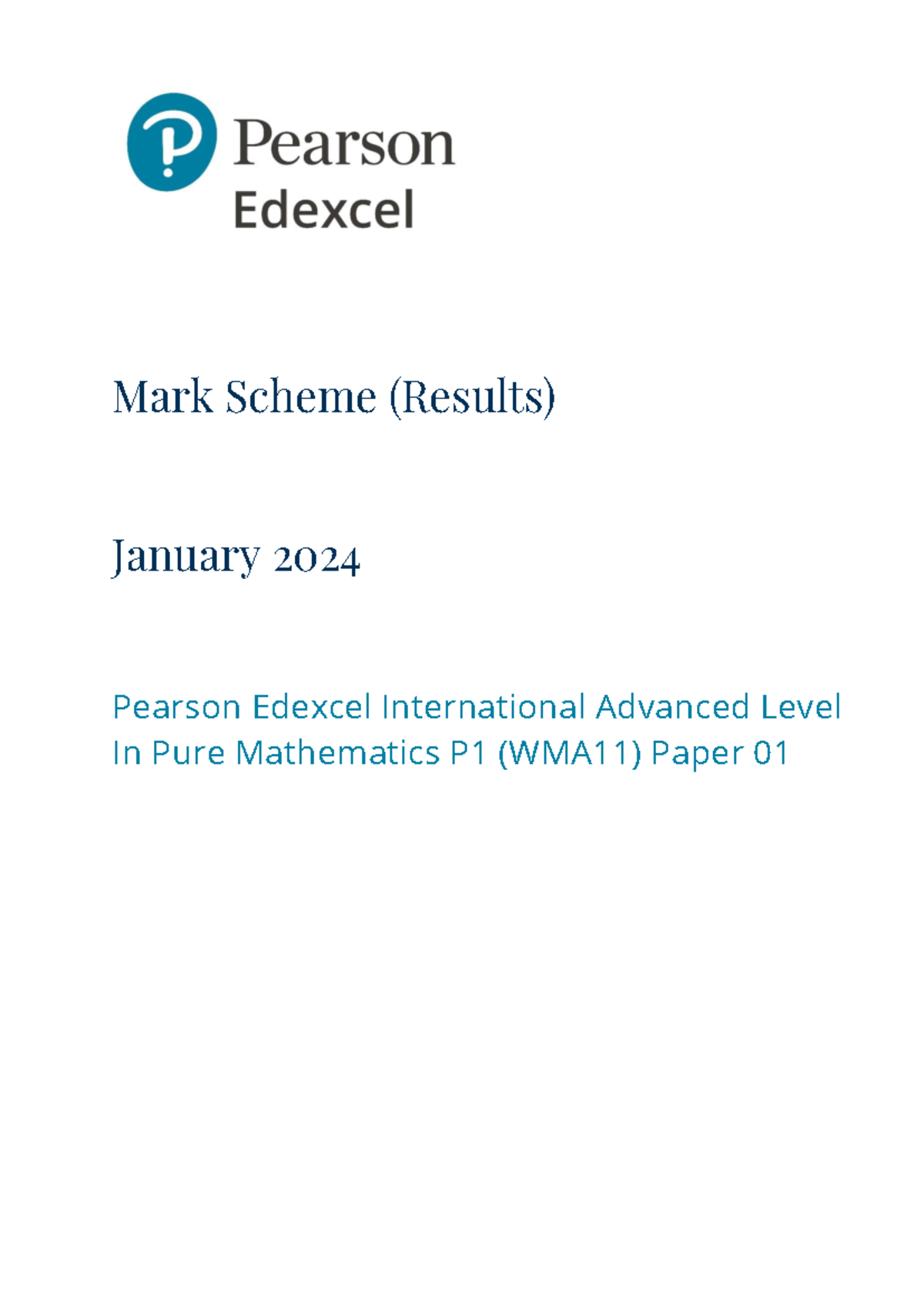 Pure-Mathematics-P1-January-2024-Mark-Scheme-pdf-v2 - Mark Scheme (Results) January 2024 Pearson ...