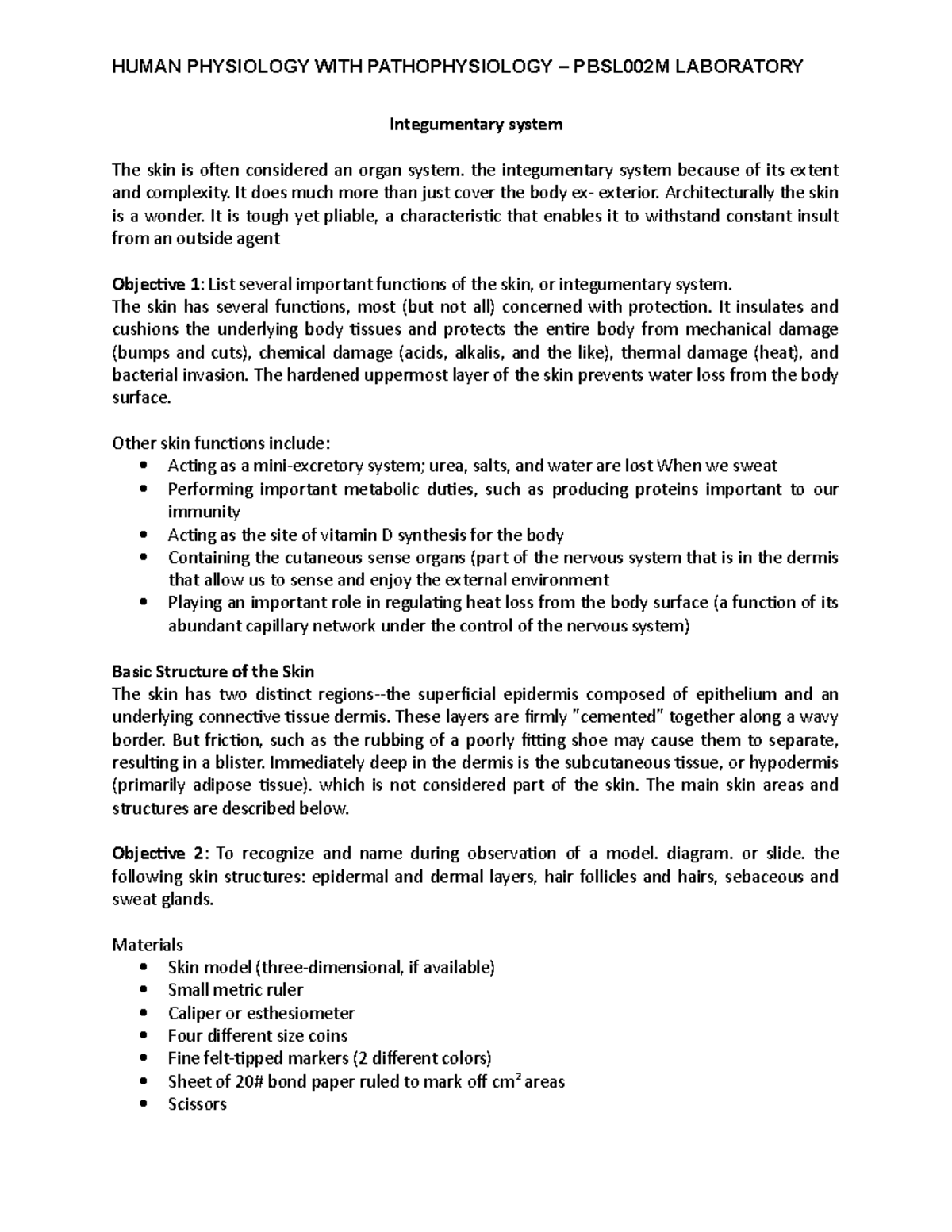 Integumentary system Lab Activity - Integumentary system The skin is ...
